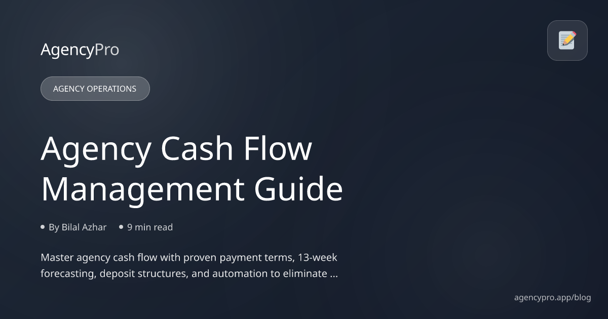 Agency Cash Flow Management: Forecasting, Payment Terms, and Bridging ...