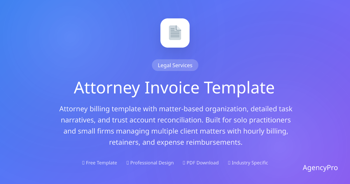 Free Attorney Invoice Template | Legal Billing for Law Firms | AgencyPro